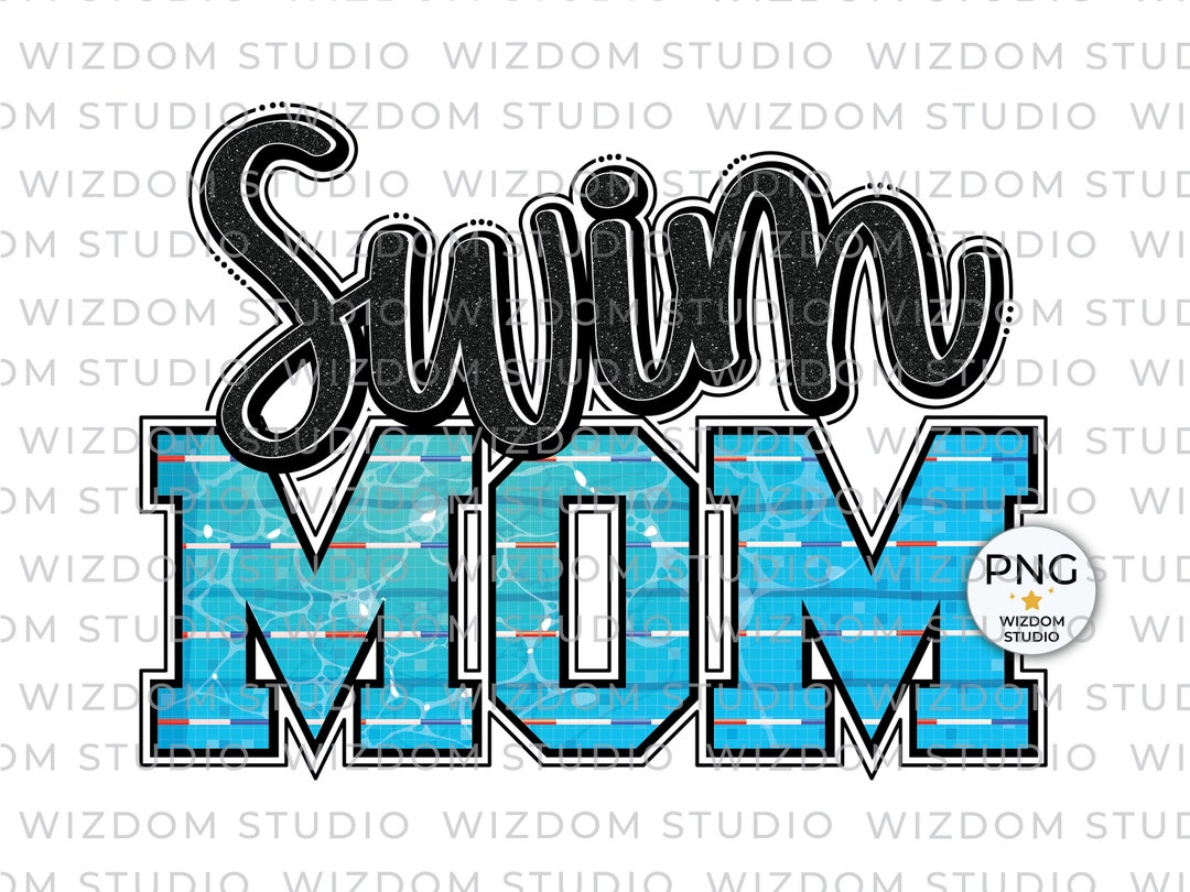 Swim Mom PNG Image Swimming & Diving Design Sublimation - Etsy