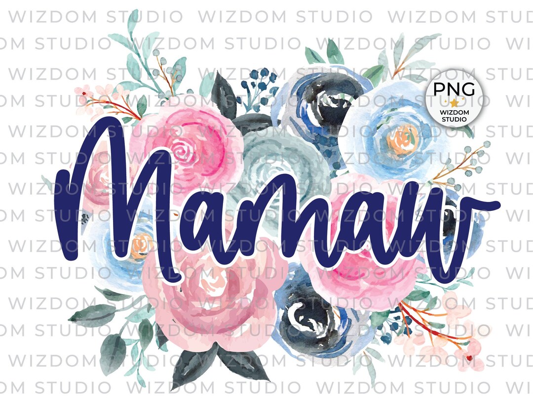 Mamaw PNG Image Floral Mamaw Design Sublimation Designs - Etsy