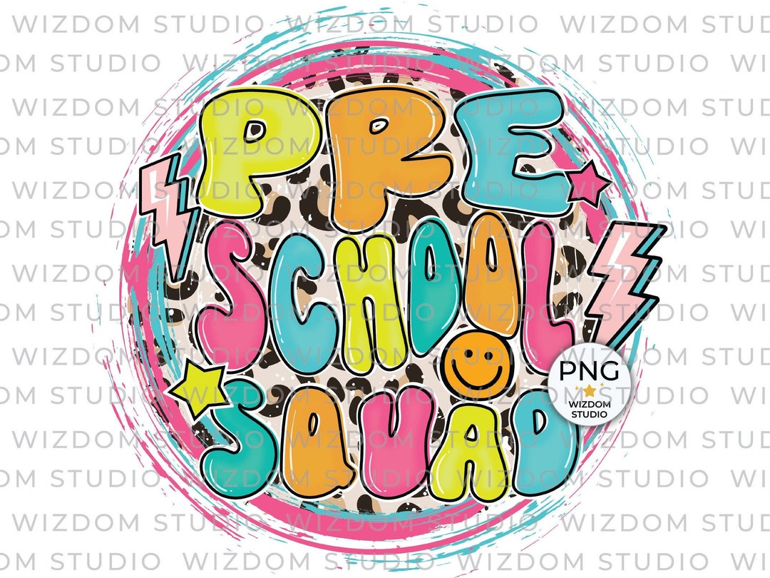 Preschool Squad PNG Image, Back to School Design, Sublimation Designs ...