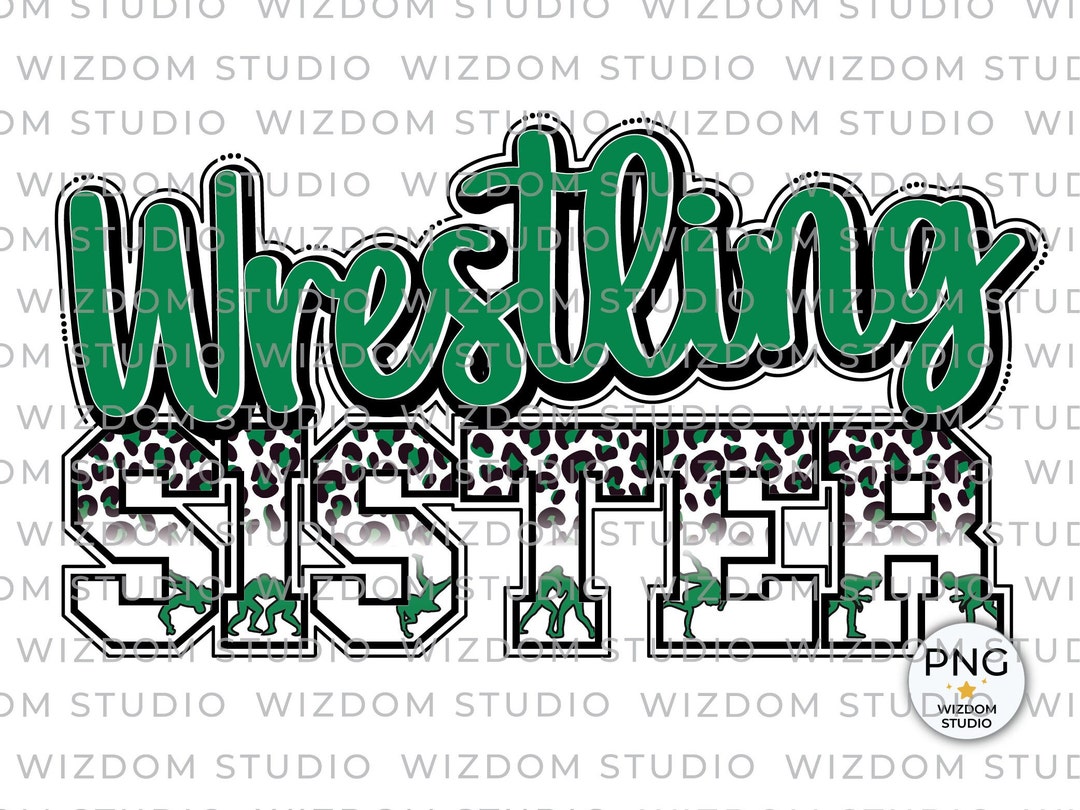 Wrestling Sister PNG Image Green Leopard Wrestling Letters - Etsy