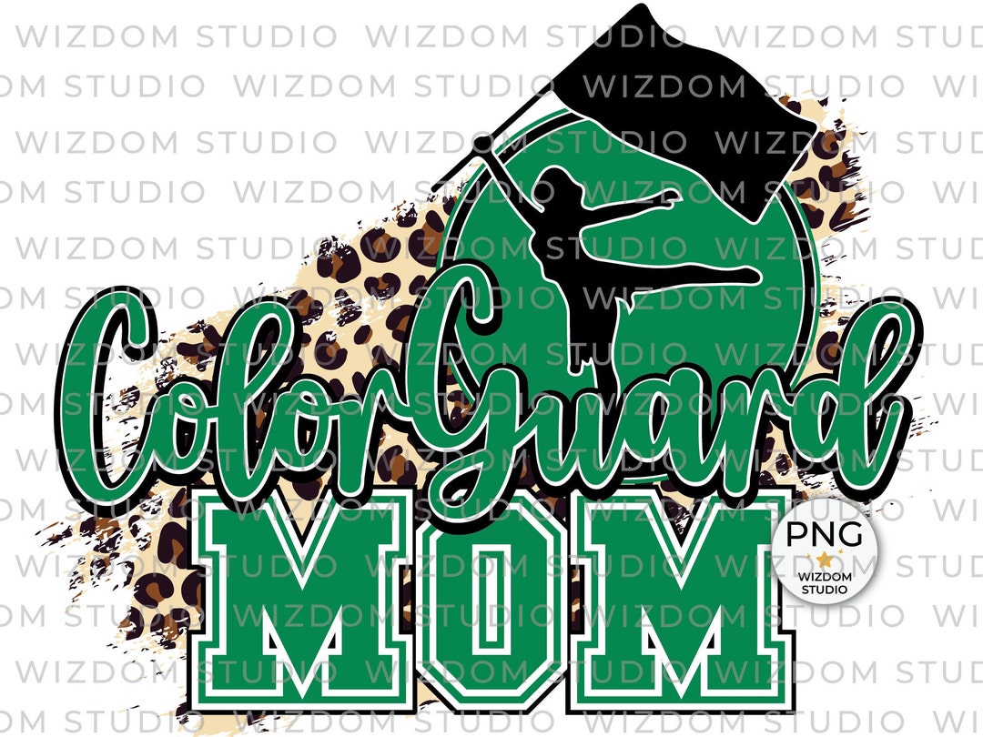 Color Guard Mom PNG Image Leopard Color Guard Green Design - Etsy