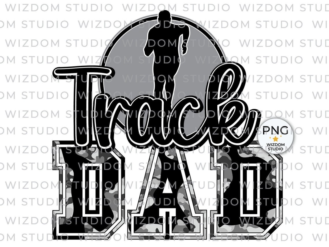 Track Dad PNG Image Camo Track Black Design Sublimation - Etsy