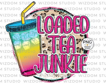 Loaded Tea Junkie PNG Image Leopard Pink Design Sublimation - Etsy