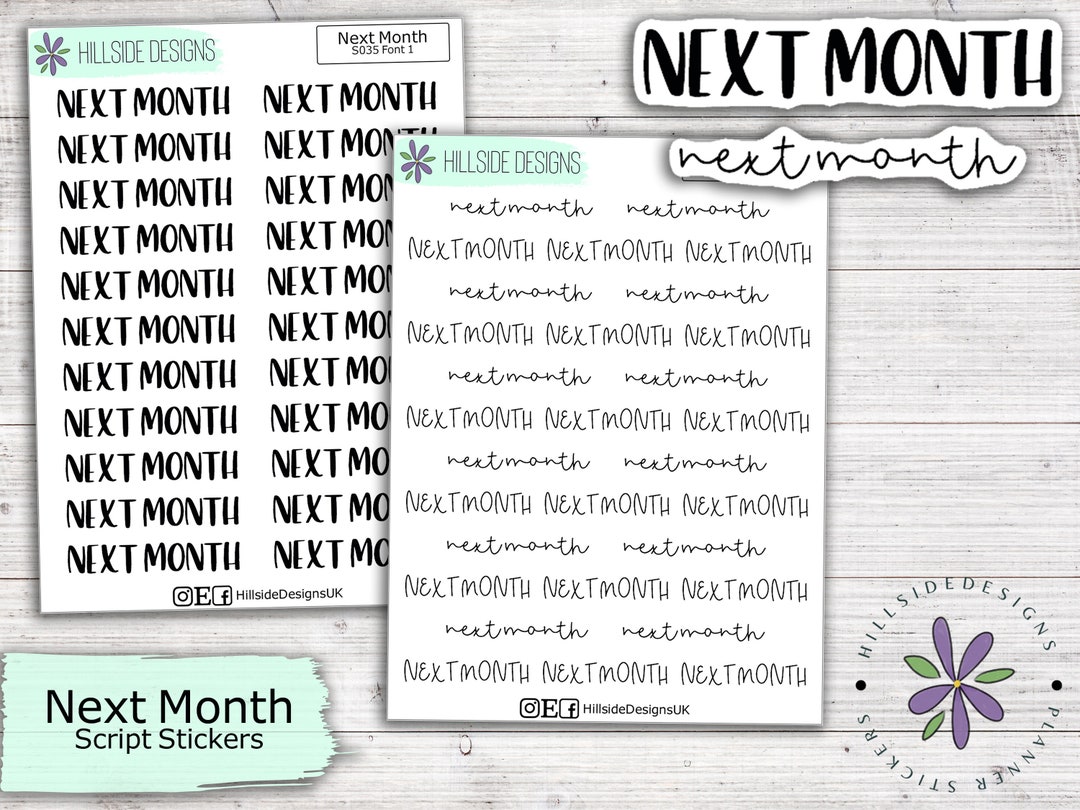 Next Month Script Stickers - Planner, Journal, Hobonichi Stickers - Etsy