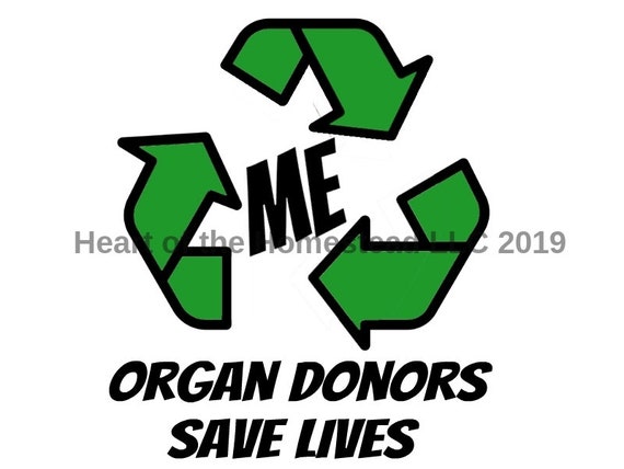 SVG Organ Donation Recycle Me Digital SVG File Digital - Etsy