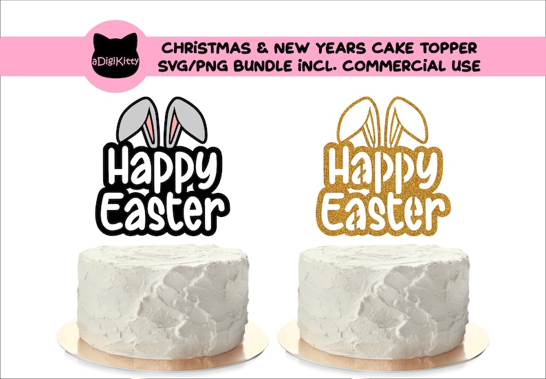 Happy Easter Cake Topper SVG PNG Bundle, Cricut Silhouette File ...