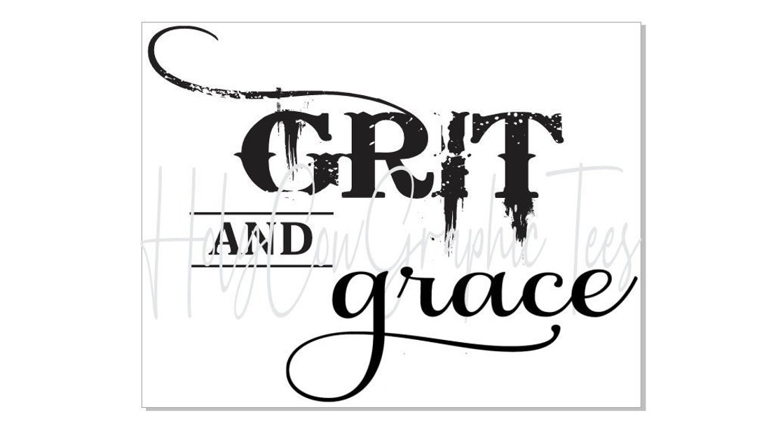 Grit and Grace Sublimation Digital Design Png /christian Inspirational ...
