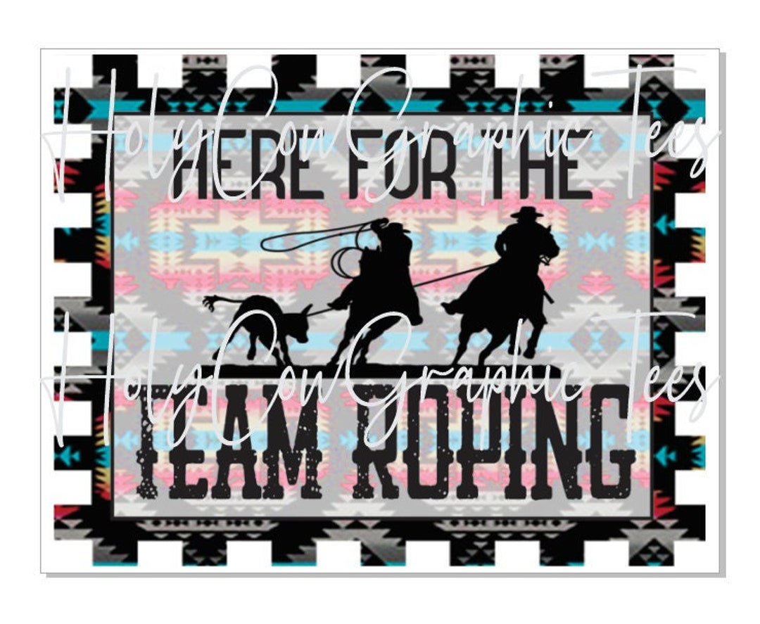 Here for the Team Roping Sublimation Design PNG / Aztec Western Rodeo ...