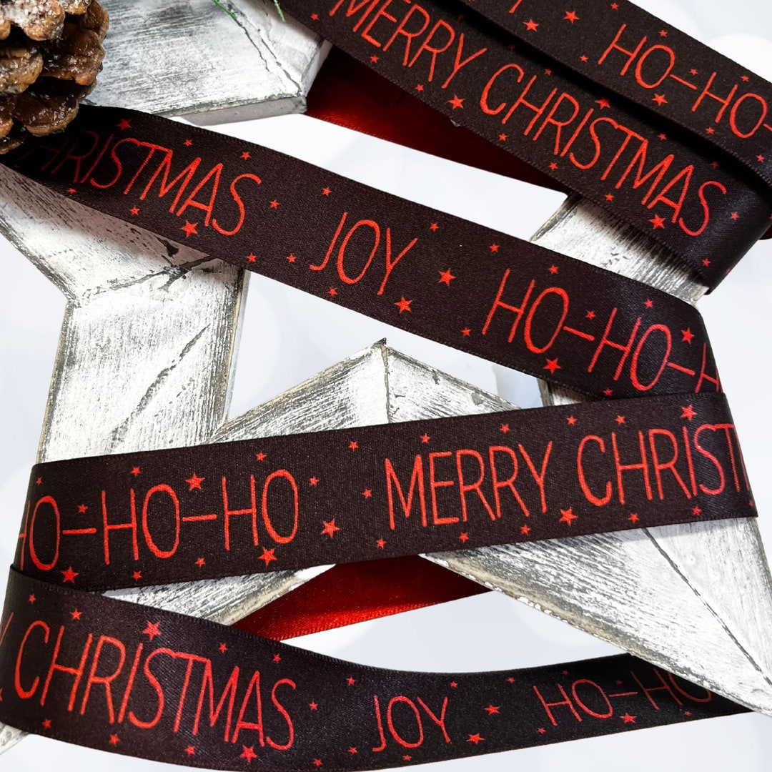 Ho Ho Ho Printed Black Satin Ribbon With 'red Merry Christmas Joy and ...