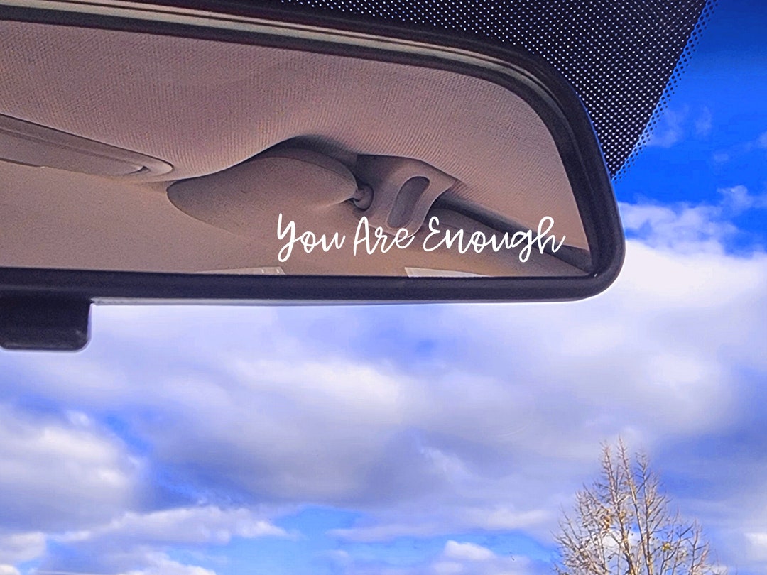 You Are Enough Cursive Rearview Mirror Decal, Car Accessory Small Vinyl ...