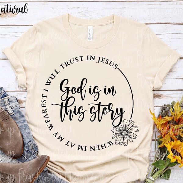 God is in the Story Shirt - Etsy