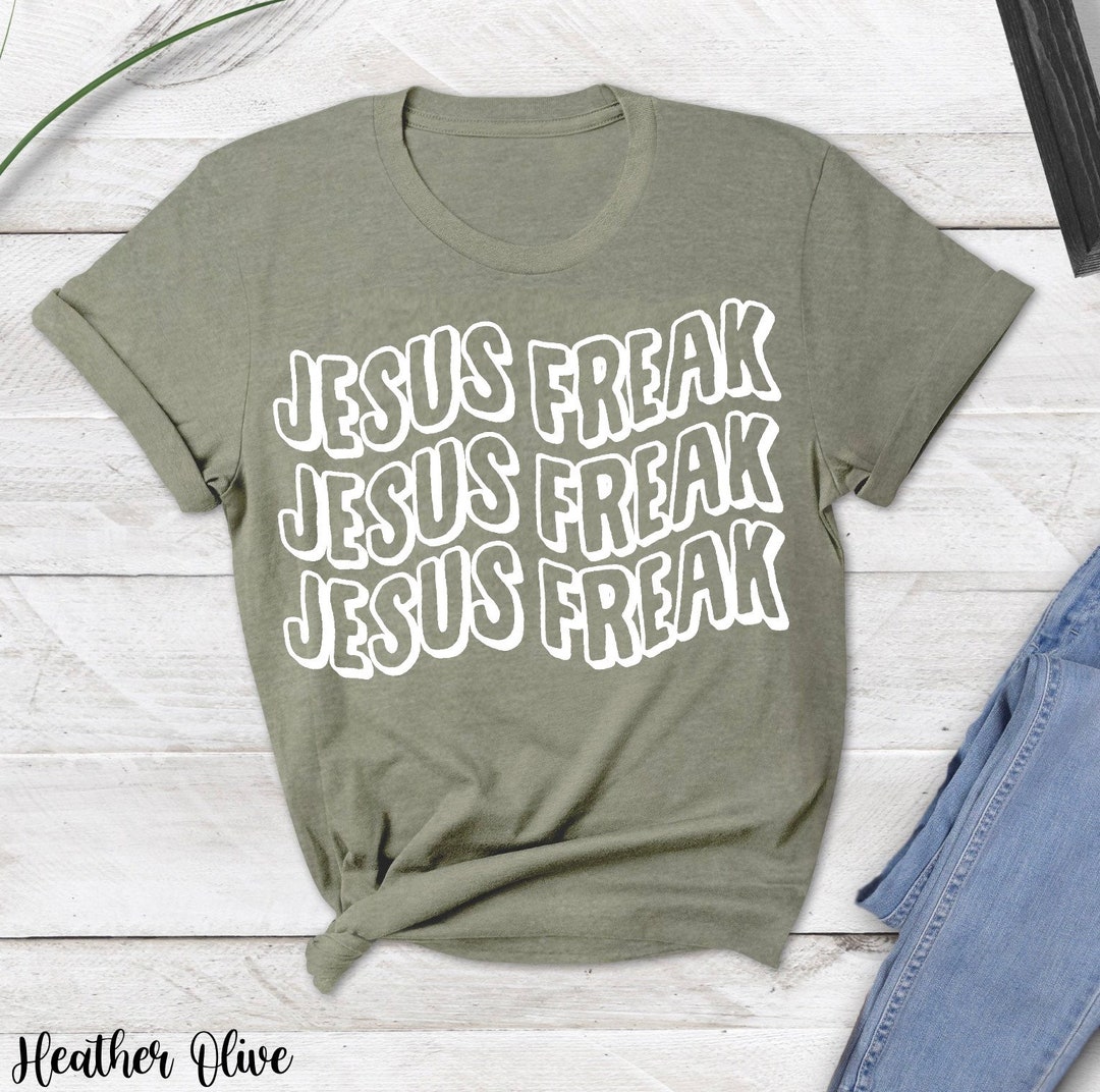 Jesus Freak Christian Shirt - Etsy UK