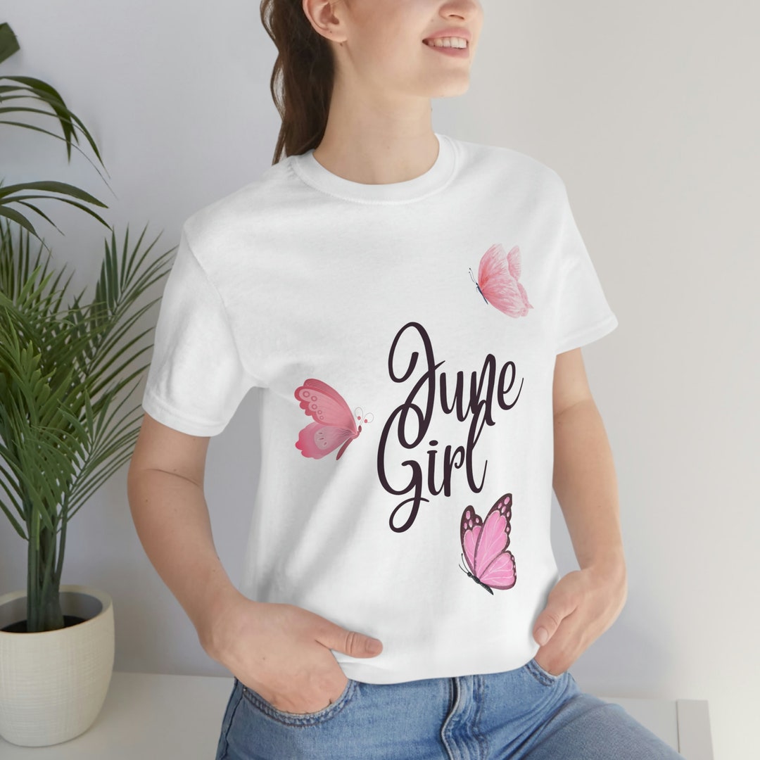June Girl T-shirt / June Birthday Customized T-shirt / Girls Trip ...