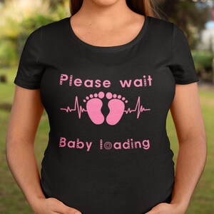 Baby Loading Pregnant Customized T-shirt / Baby Shower Shirt / Gender ...