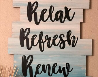 Relax Refresh Renew Sign | Etsy
