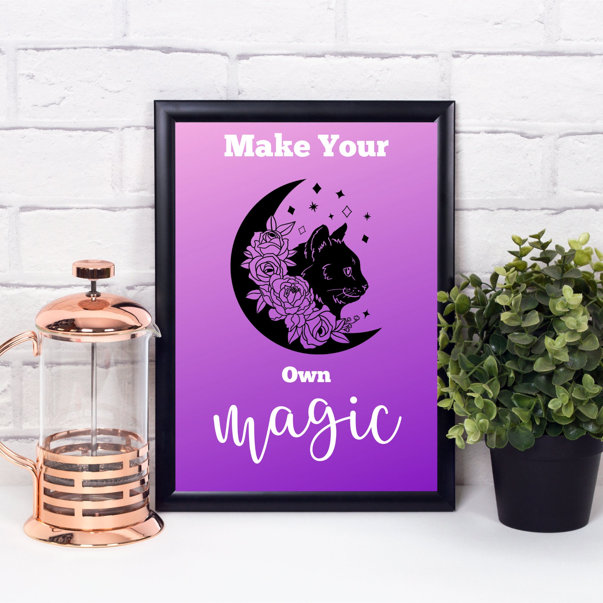 Make Your Own Magic Printable Wall Art Magic Quote | Etsy