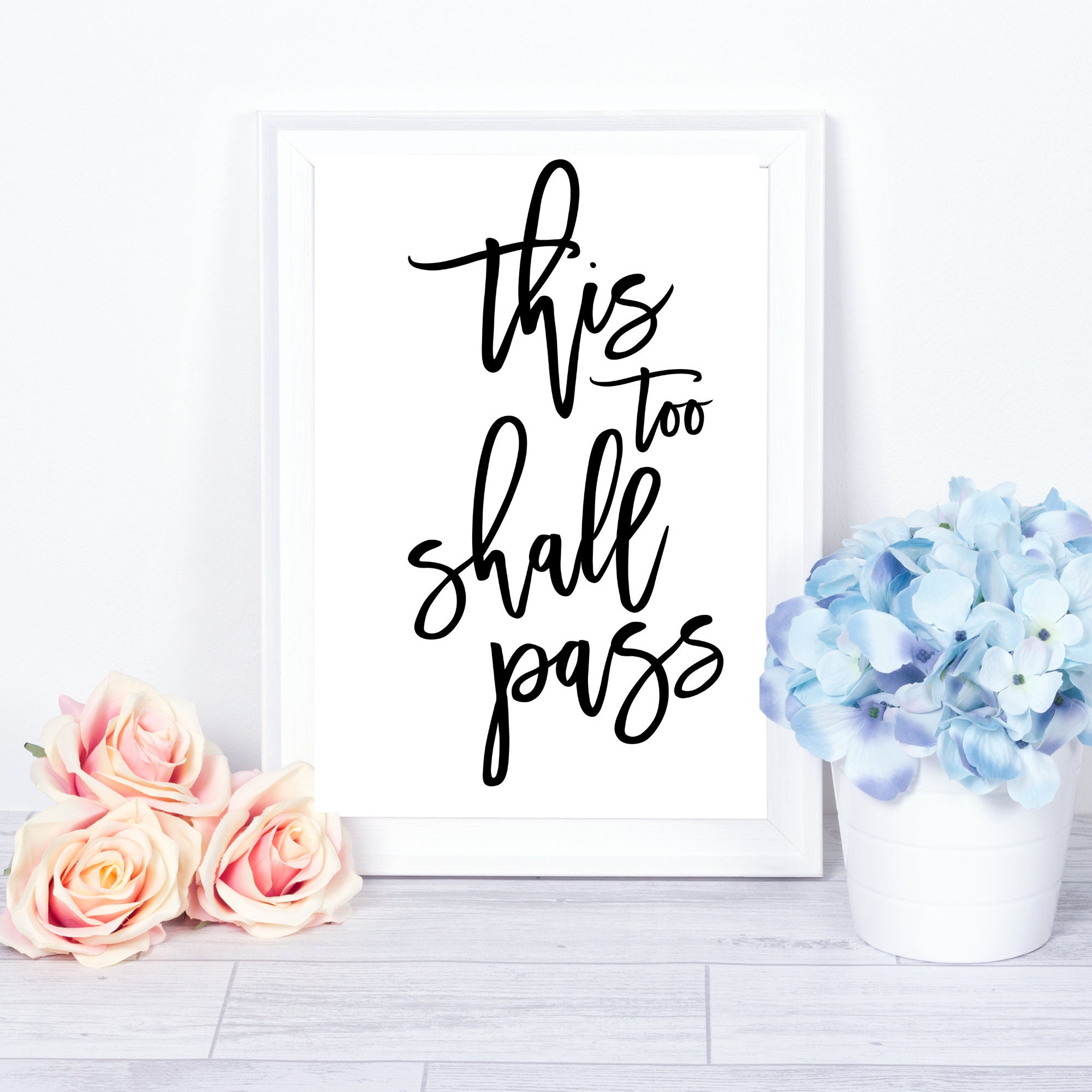 This Too Shall Pass Printable Wall Art, Inspirational Quote, Bible ...
