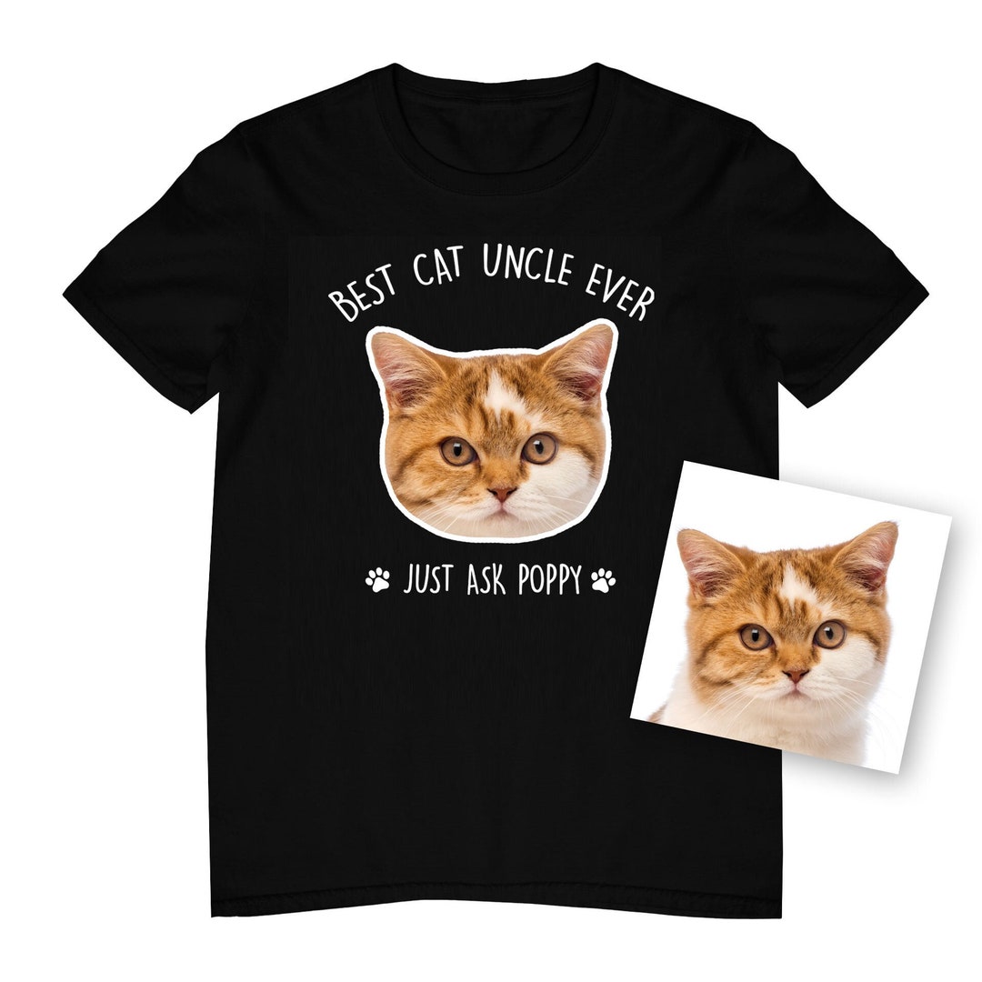 Best Cat Uncle Ever. Cat Uncle Gift. Personalised Custom Cat Face Photo ...