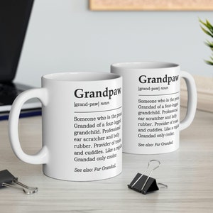 Grandpaw Definition Mug. Grandpaw Dictionary Meaning Coffee Tea Mug ...