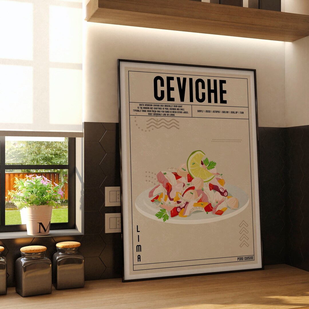 Ceviche Poster World Cuisine Poster Collection Kitchen Poster ...