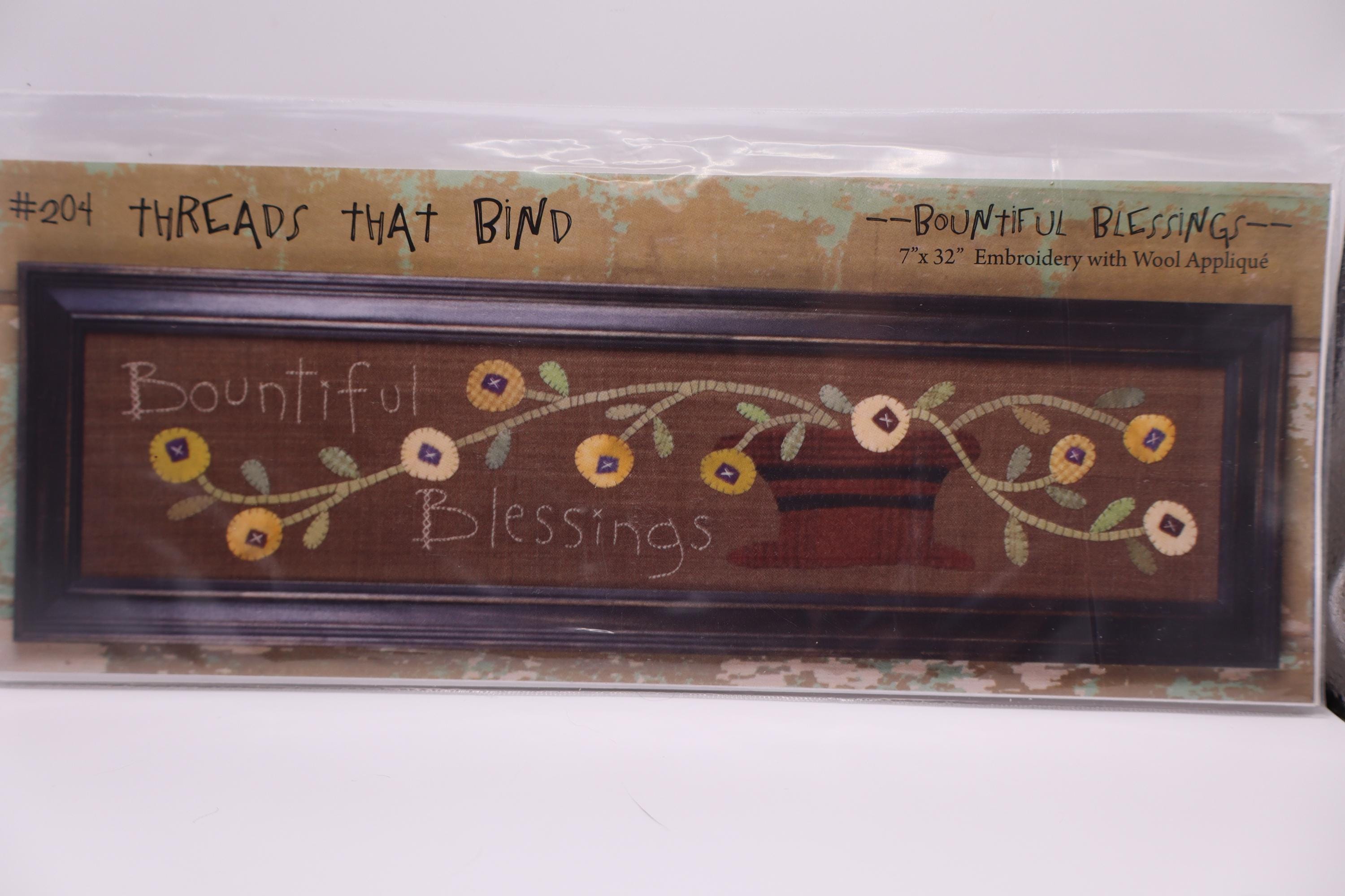 NEW Bountiful Blessings Embroidery & Wool Applique Pattern by Threads ...
