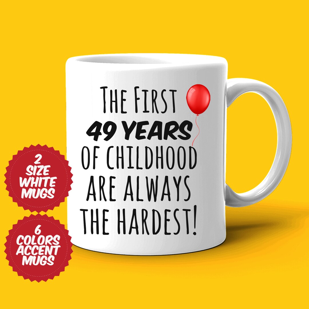 49th Birthday Mug, Gift for 49 Year Old, Funny Birthday Gift for Him ... 49th Birthday Mug, Gift for 49 Year Old, Funny Birthday Gift for Him ...