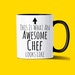 Chef Gift Chef Mug Awesome Chef Best Chef Ever Gift for - Etsy