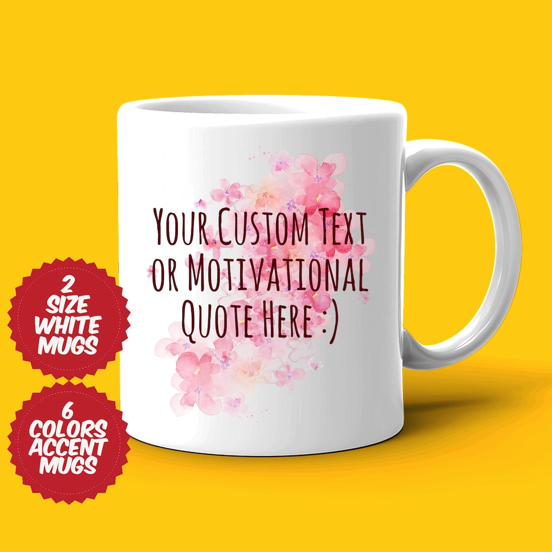 Quotes Mug, Motivational Gift, Custom Quote Cup, Personalized Gift ...