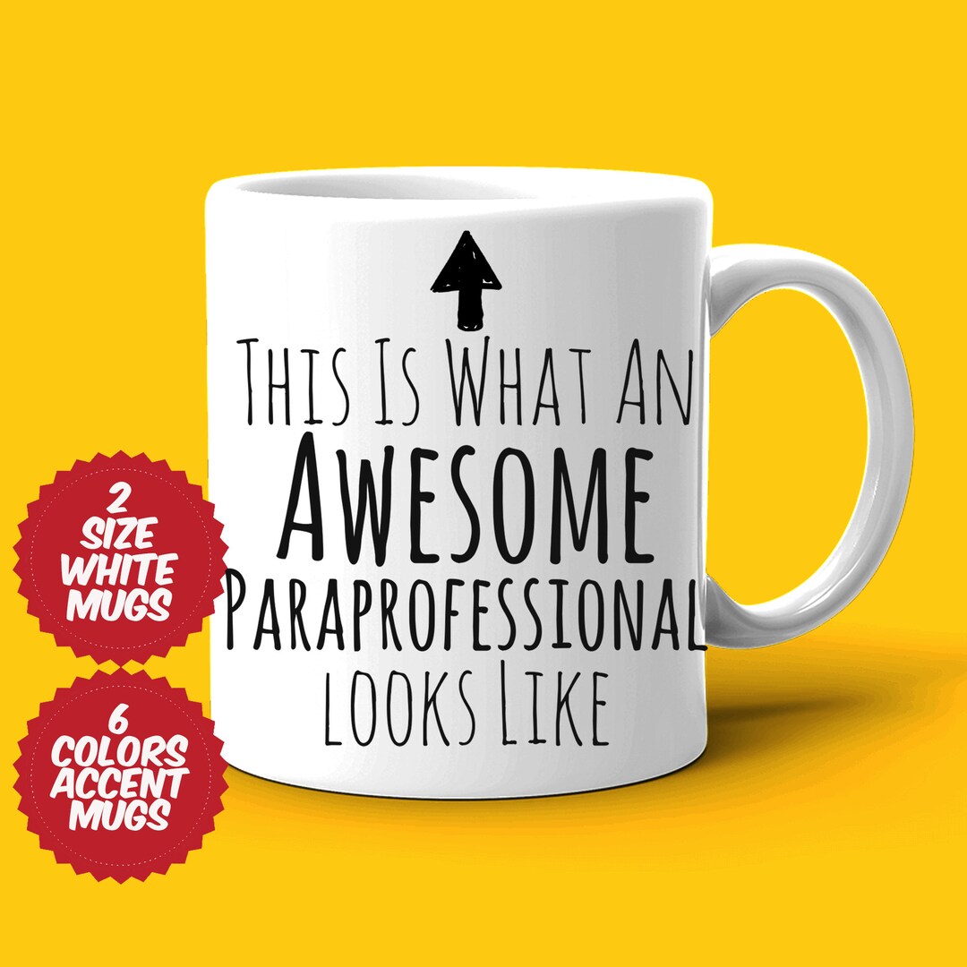 Paraprofessional Gift, Paraprofessional Mug, Awesome Paraprofessional ...