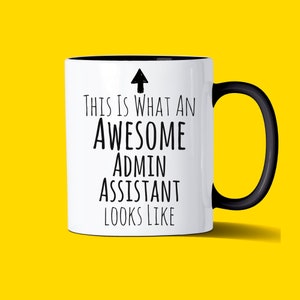Admin Assistant Gift, Admin Assistant Mug, Awesome Admin Assistant ...
