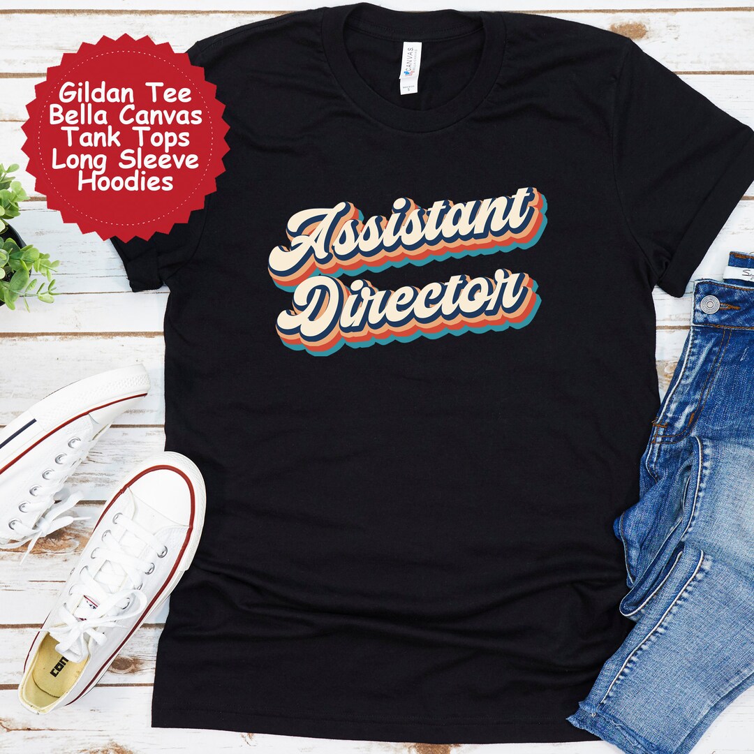 Assistant Director Shirts Retro Style, Gifts for Assistant Director ...