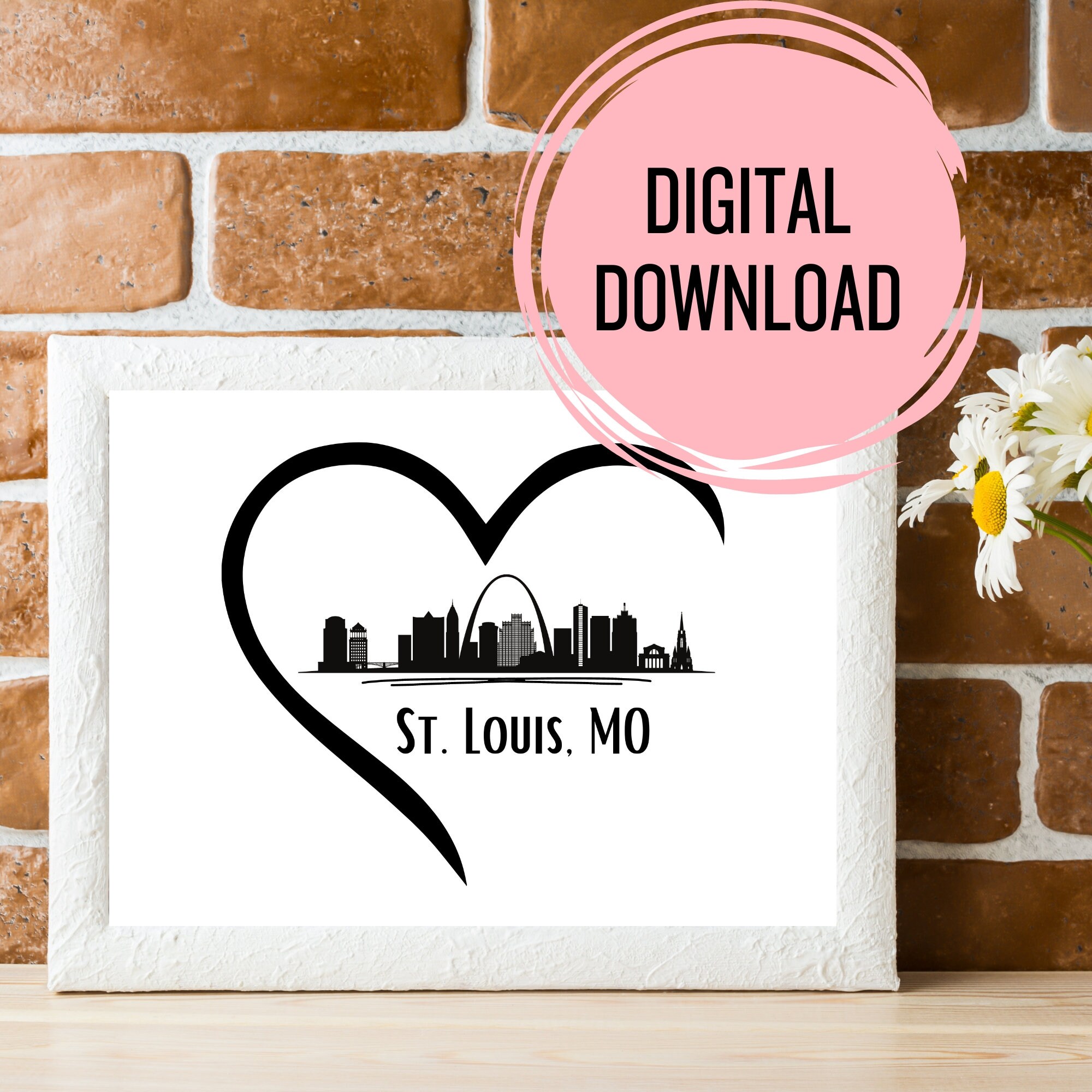 St. Louis, Missouri Love, Desk & Wall Art, City Skyline Heart, PDF SVG ...