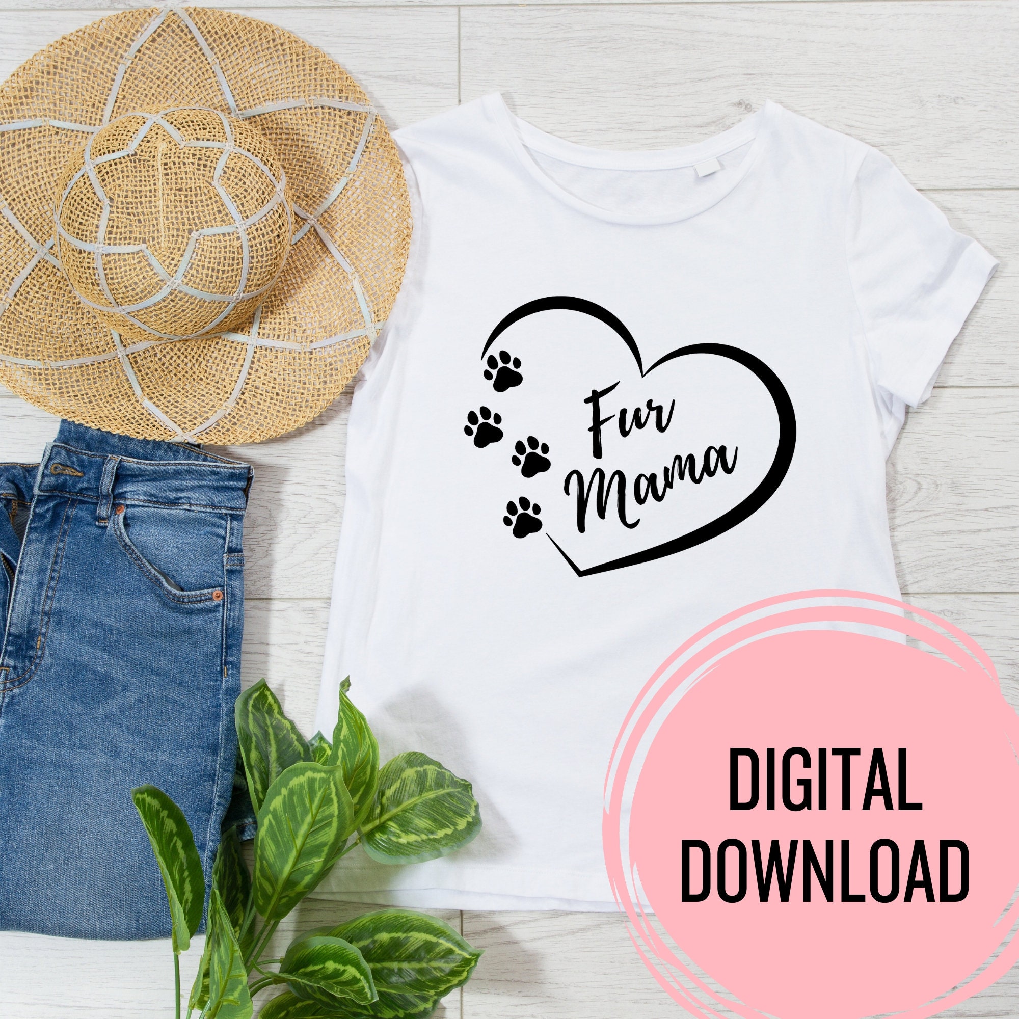Fur Mama Paw Love Wall Mug Bag Printable Art Gift, PDF SVG PNG Jpg ...