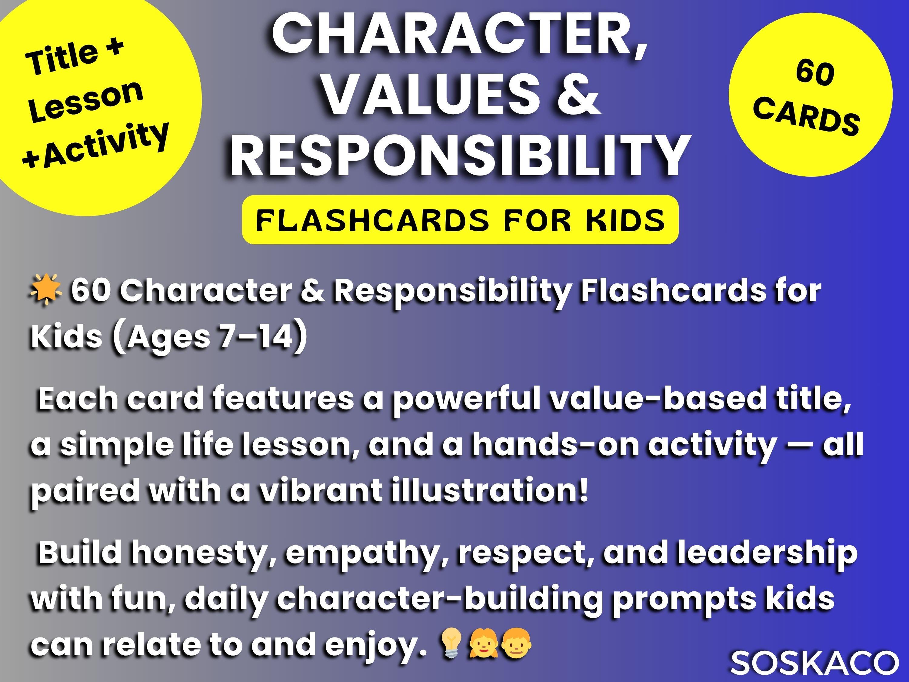 60 Character Education Flashcards for Kids, Values, Responsibility ...