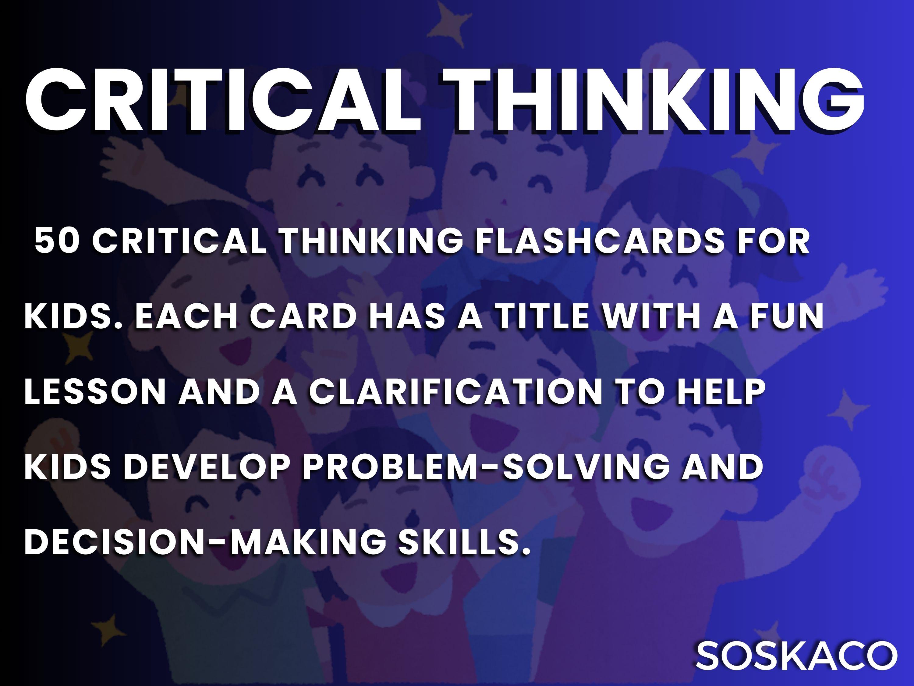 Critical Thinking Flashcards for Kids, Printable Learning Decision ...