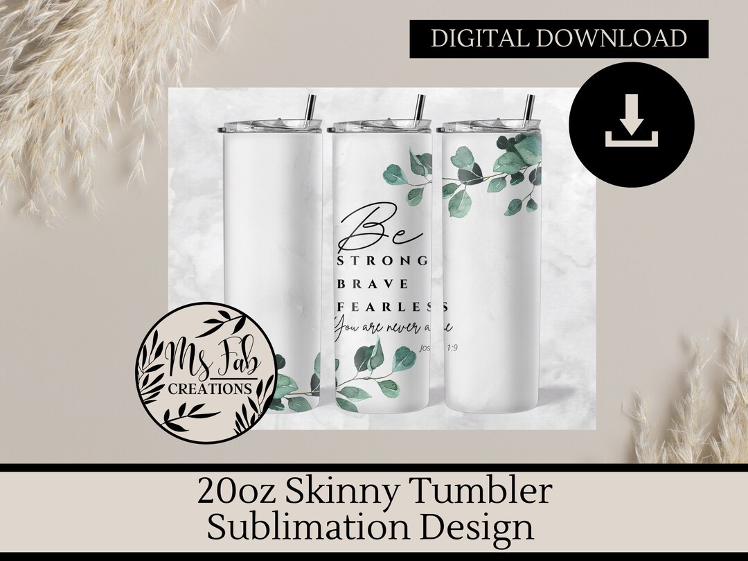 Joshua 1 9 PNG, Bible Verse PNG, Christian Tumbler Sublimation Design ...