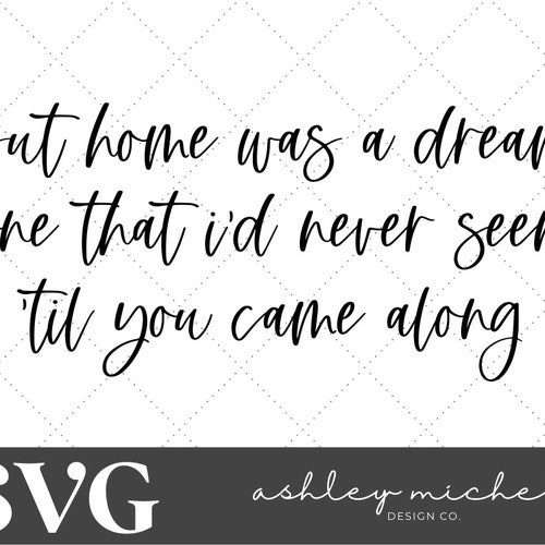 But Home Was A Dream Sign Cover Me up Sign Cover Me up - Etsy