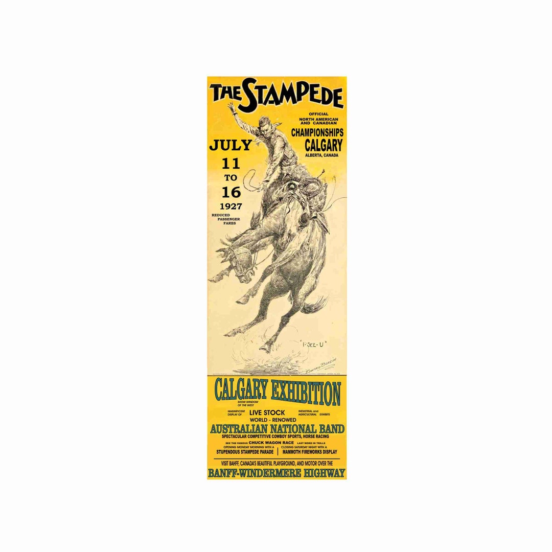 Calgary Stampede 20 X 50 Print Vintage Poster Old West Style Vintage ...