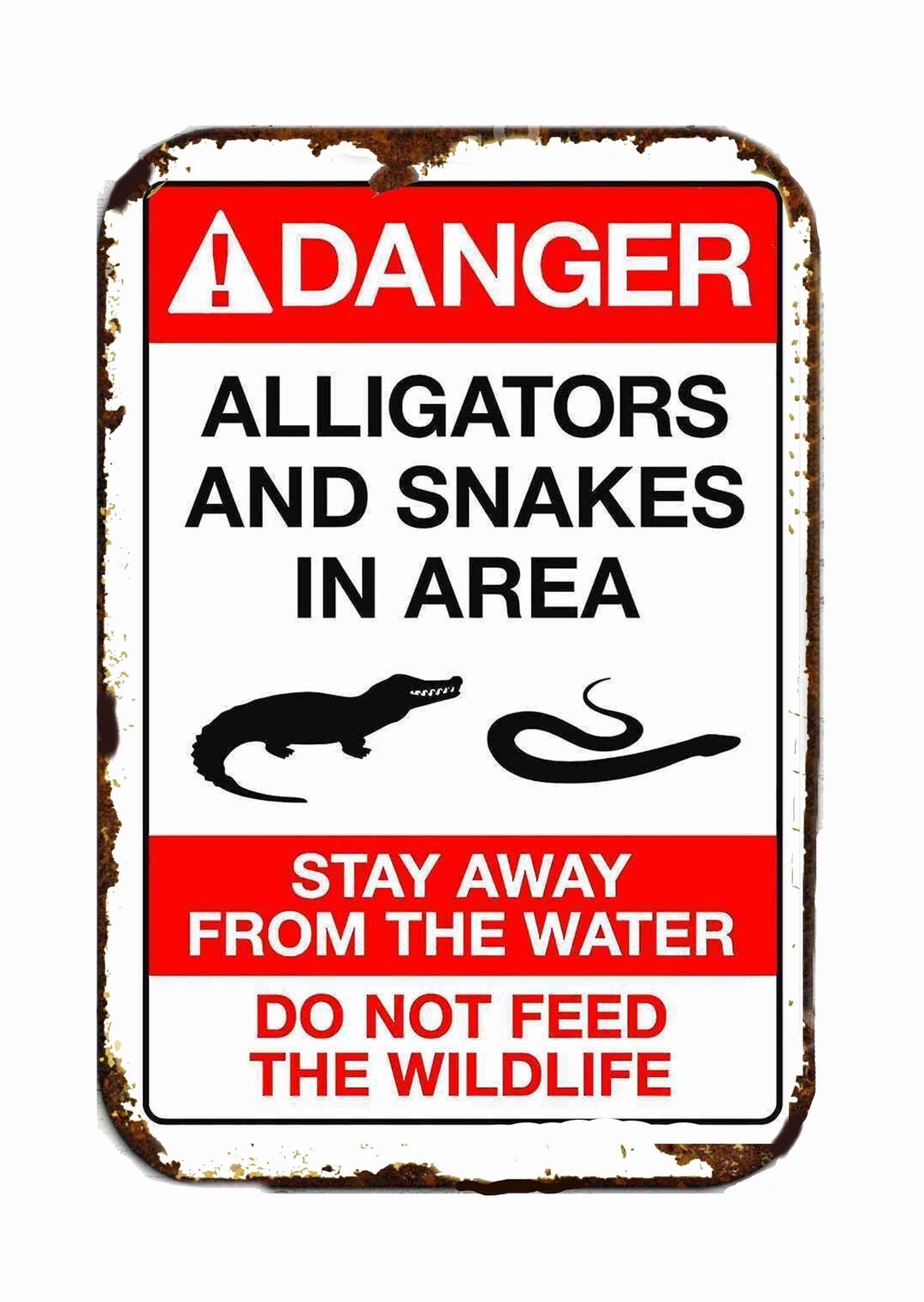 Alligator and Snake Warning Area Tin Sign up to 12 X 18 Inches Vintage ...
