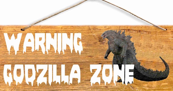 Wood Sign 6 X 15 Warning Godzilla Zone - Etsy