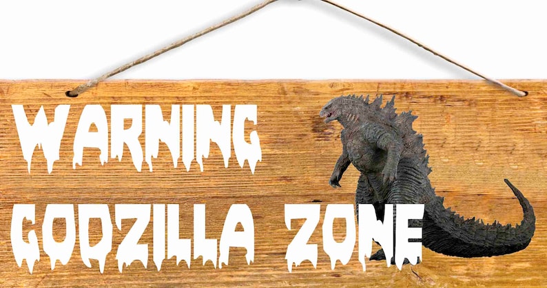 Wood Sign 6 X 15 Warning Godzilla Zone - Etsy