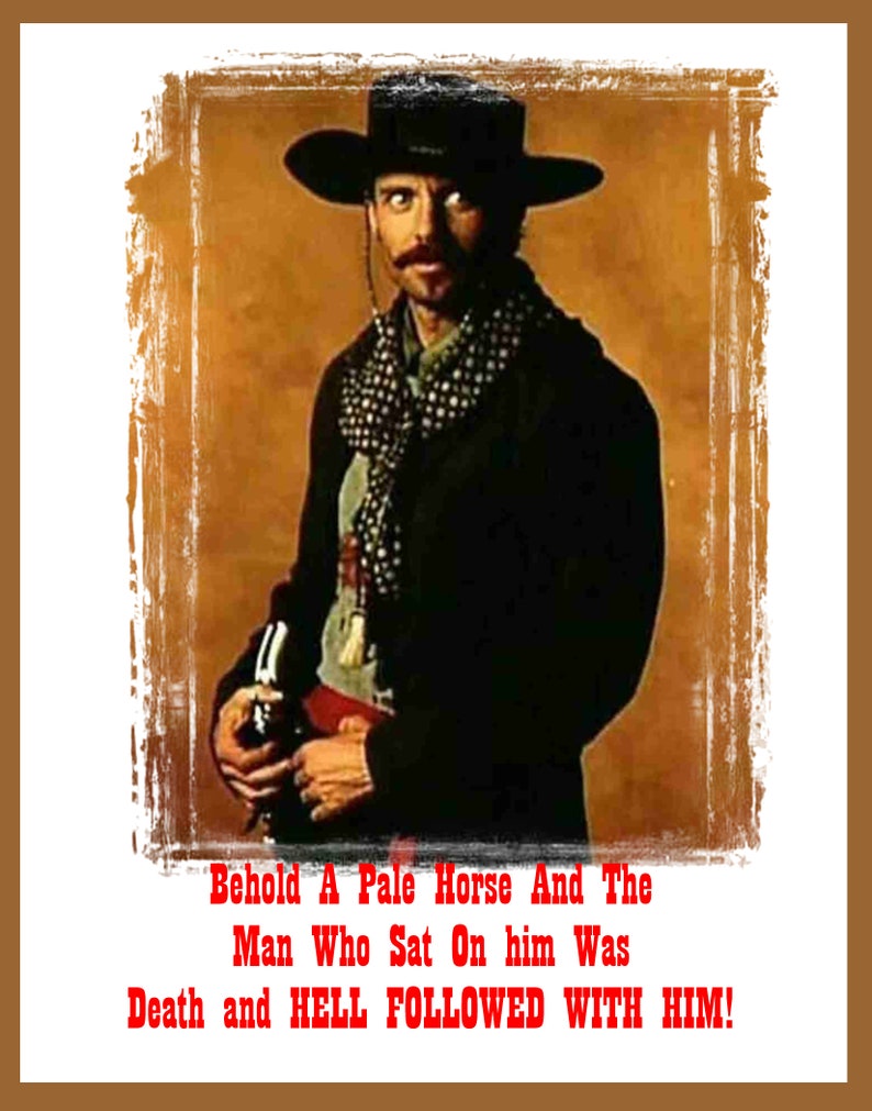 Johnny Ringo of Tombstone and Famous Movie Quote and Hell | Etsy