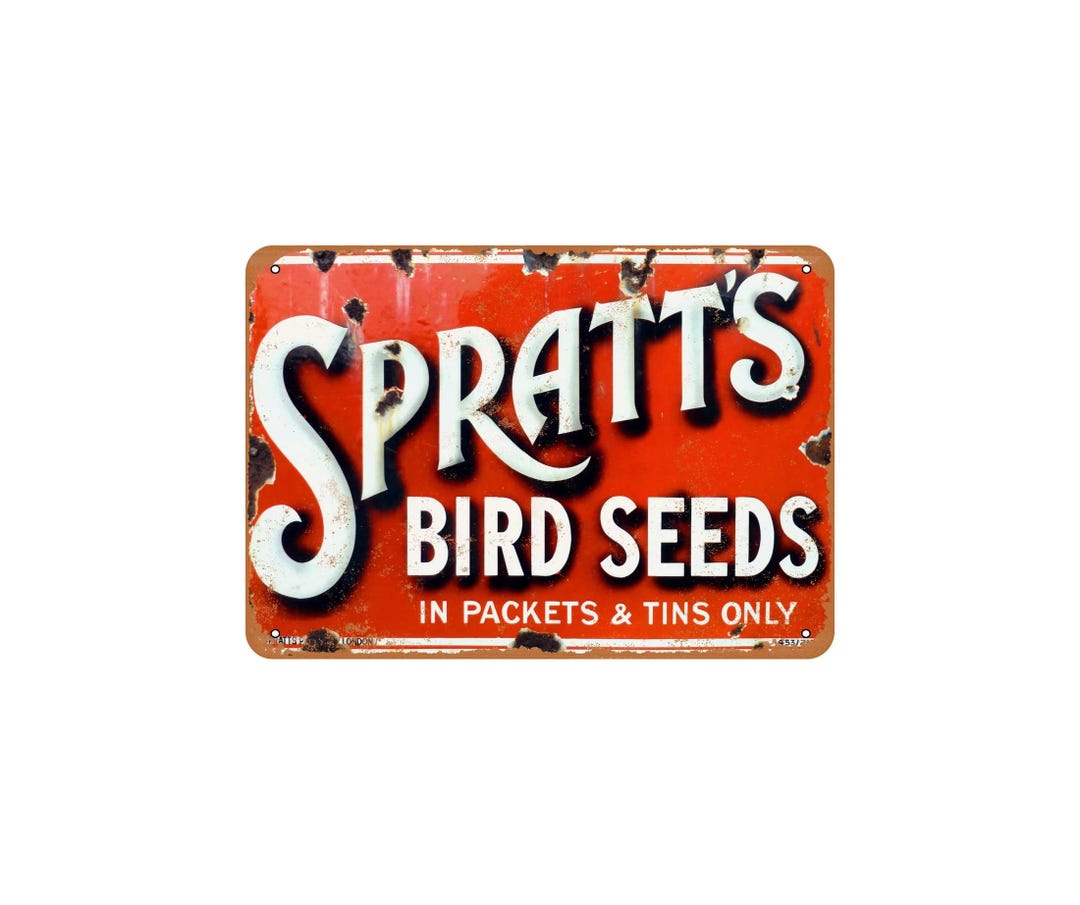 Spratts Bird Seed Advertising Tin Sign up to 12 X 18 Inches Metal Signs ...
