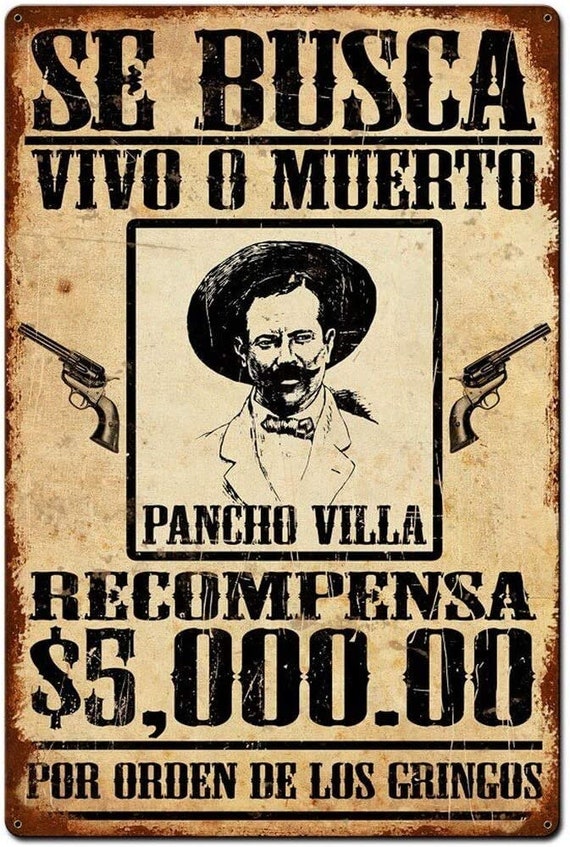 Mexican Revolution Poncho Villa Wanted Poster in Spanish 8 X - Etsy