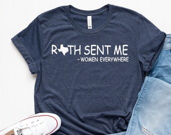 Ruth Sent Me Shirt - Etsy