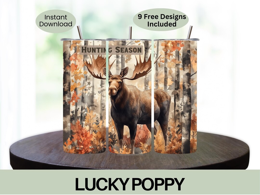 Camo Moose Hunting Season Tumbler Wrap 20oz Sublimation Tumbler Designs ...
