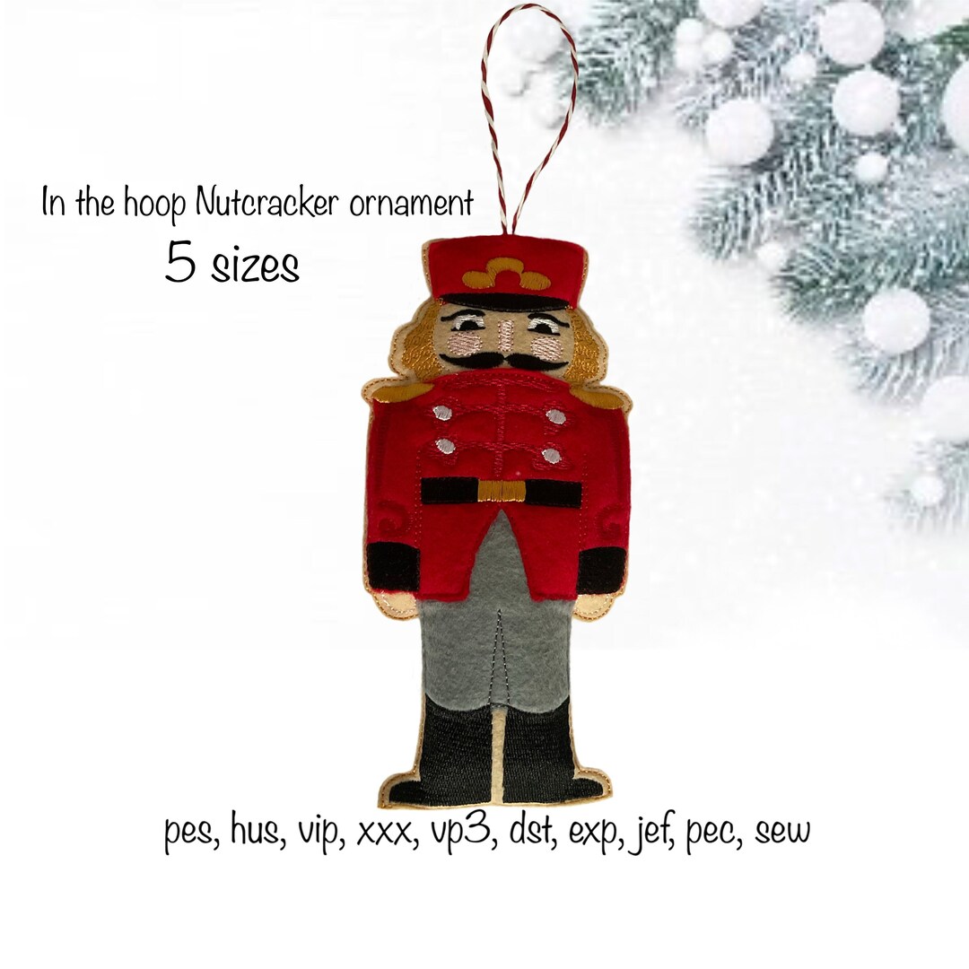 Digital Download 5 Sizes Felt Nutcracker in the Hoop Christmas Ornament ...