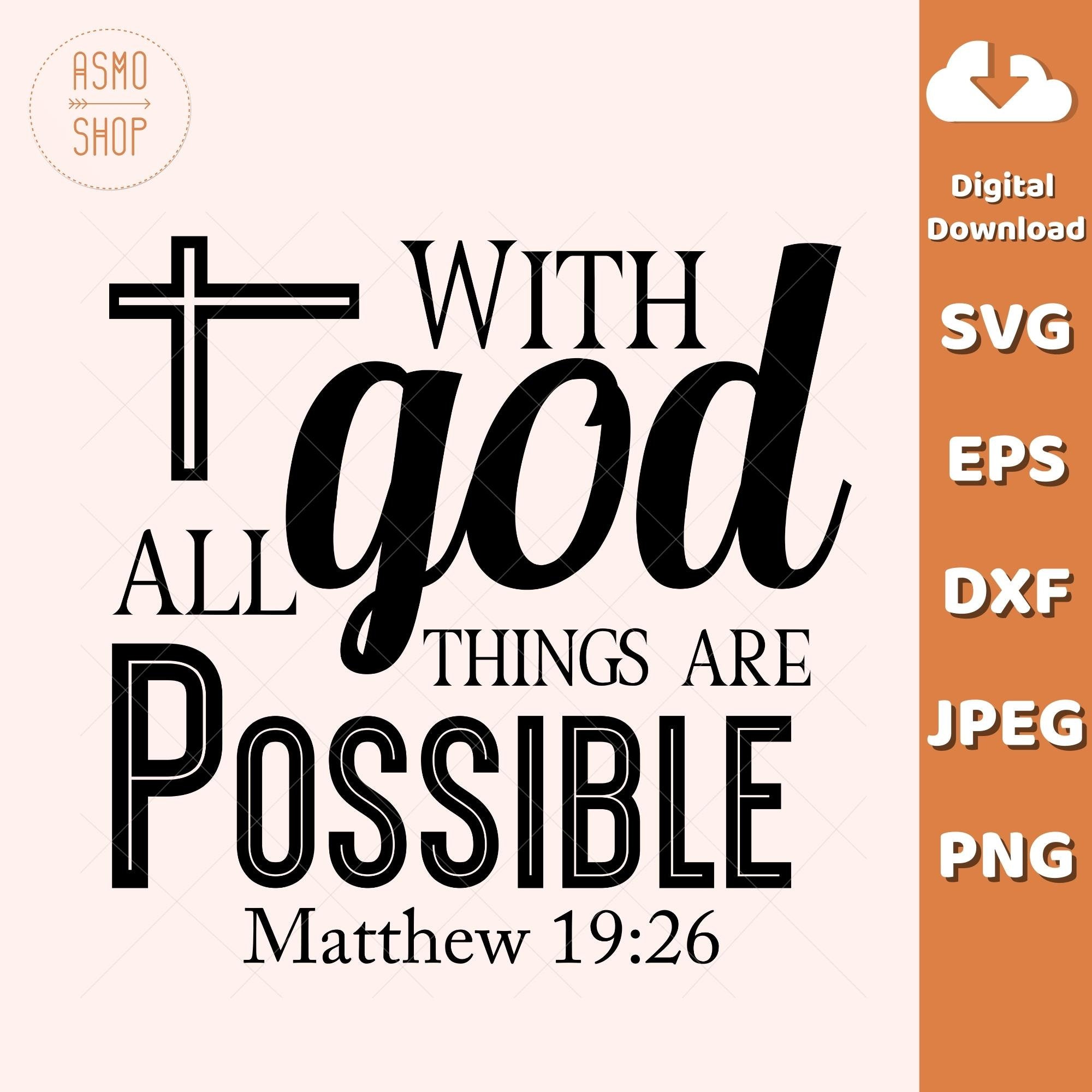 Christian PNG, With God All Things Are Possible, Instant Download ...