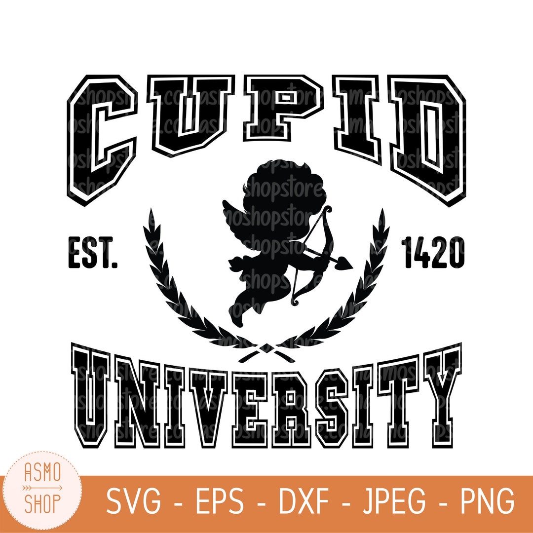 Cupid University SVG, Valentine's Day College Logo, Love Education SVG ...