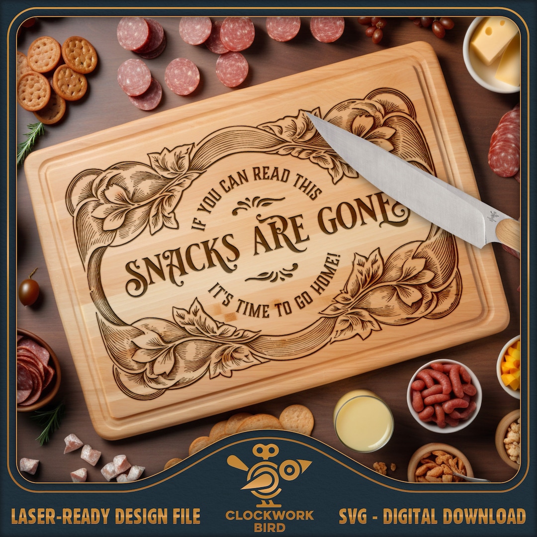 Snacks Are Gone SVG / Charcuterie Board Laser File - Vintage Style ...